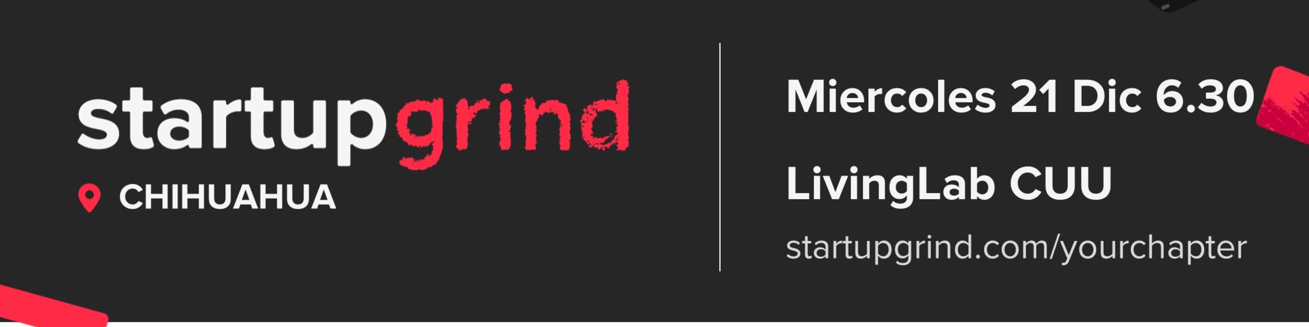 See Startup Grind Chihuahua Networking Navideño Emprendedor at Startup Grind Chihuahua